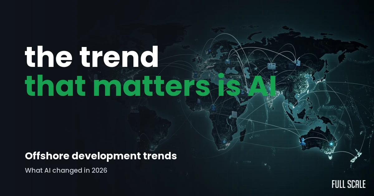 Offshore Software Development Trends: What AI Changed in 2026